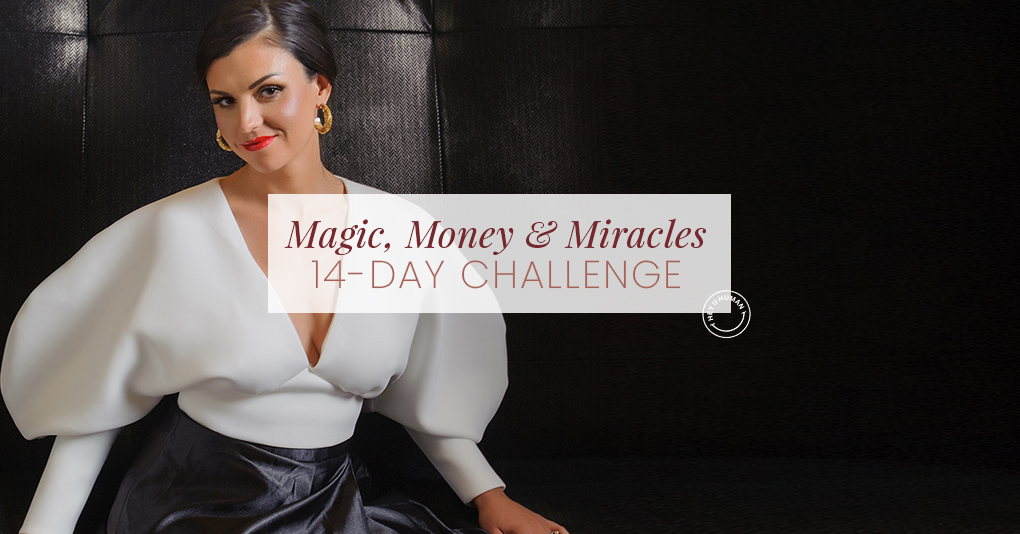 Miracles, Money & Magic 14-Day Challenge: Unlock Your Power to Manifest ...